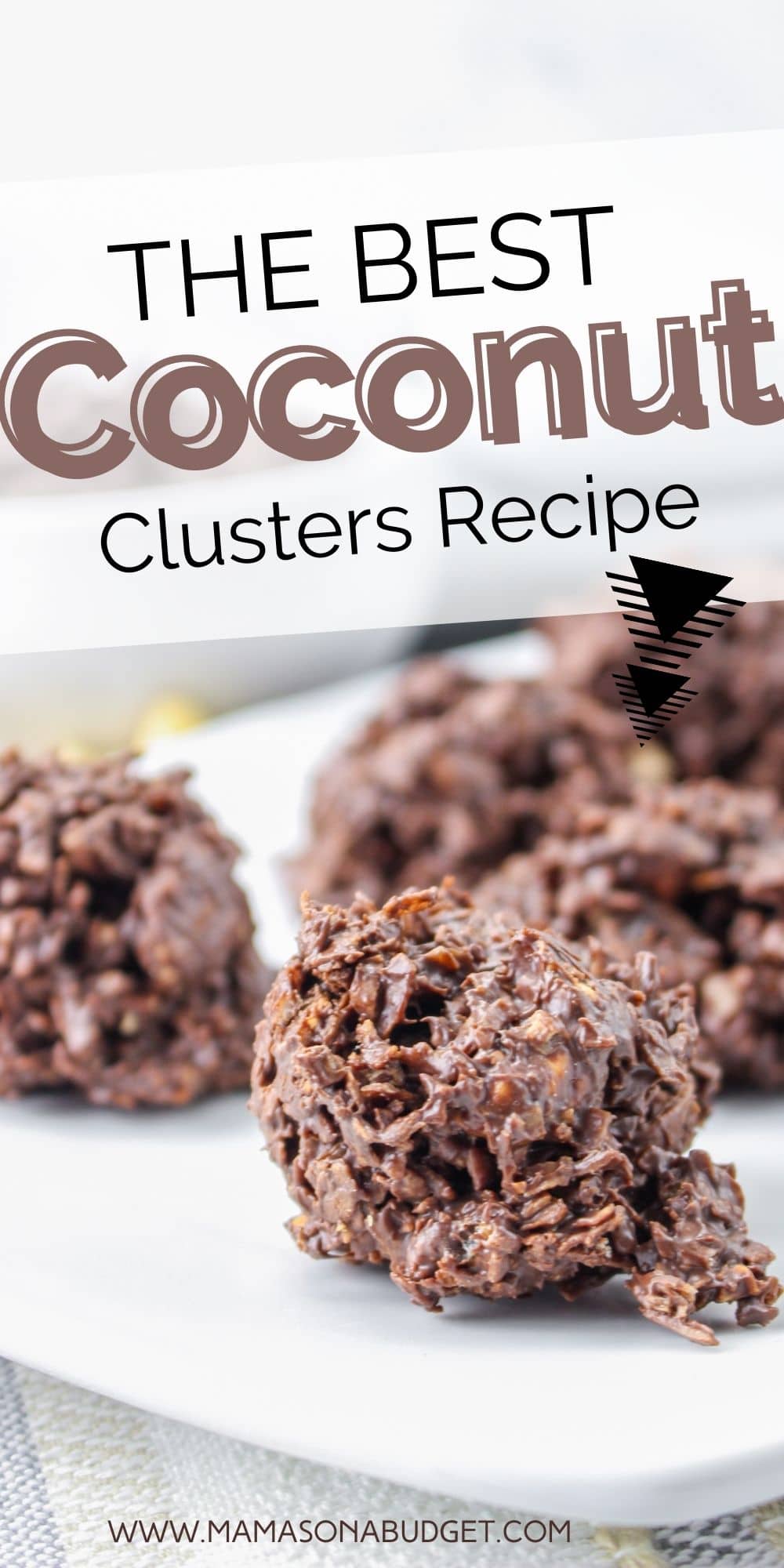 Easy Coconut Clusters Recipe - Mama's On A Budget